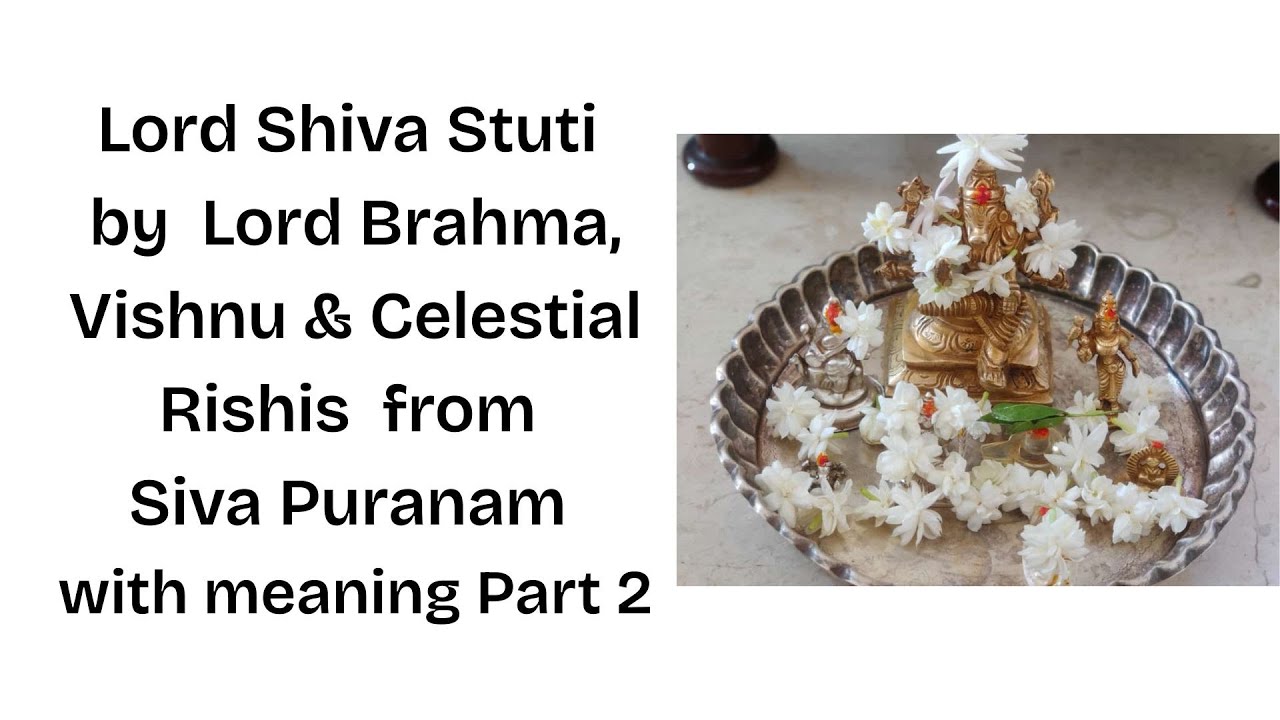 Lord Shiva Stuti by Lord Brahma, Vishnu & Celestial Rishis from Siva ...