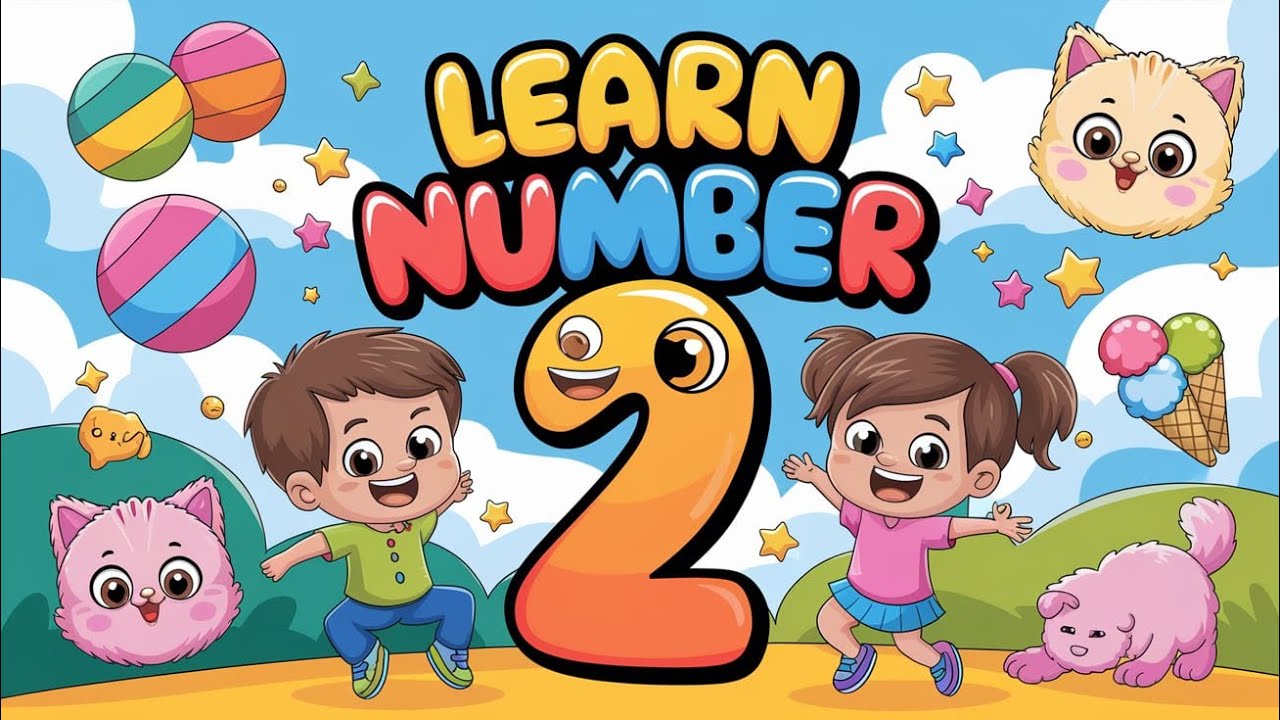 🎶 Fun Number 2 Song for Kids | Learn to Count with a Catchy Rhyme! 🎵 ...