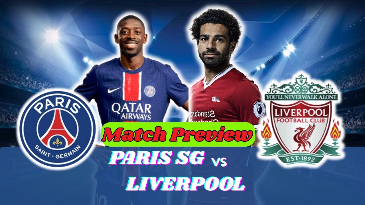 PSG vs Liverpool - UCL Match Preview & Tactical Analysis - YouTube