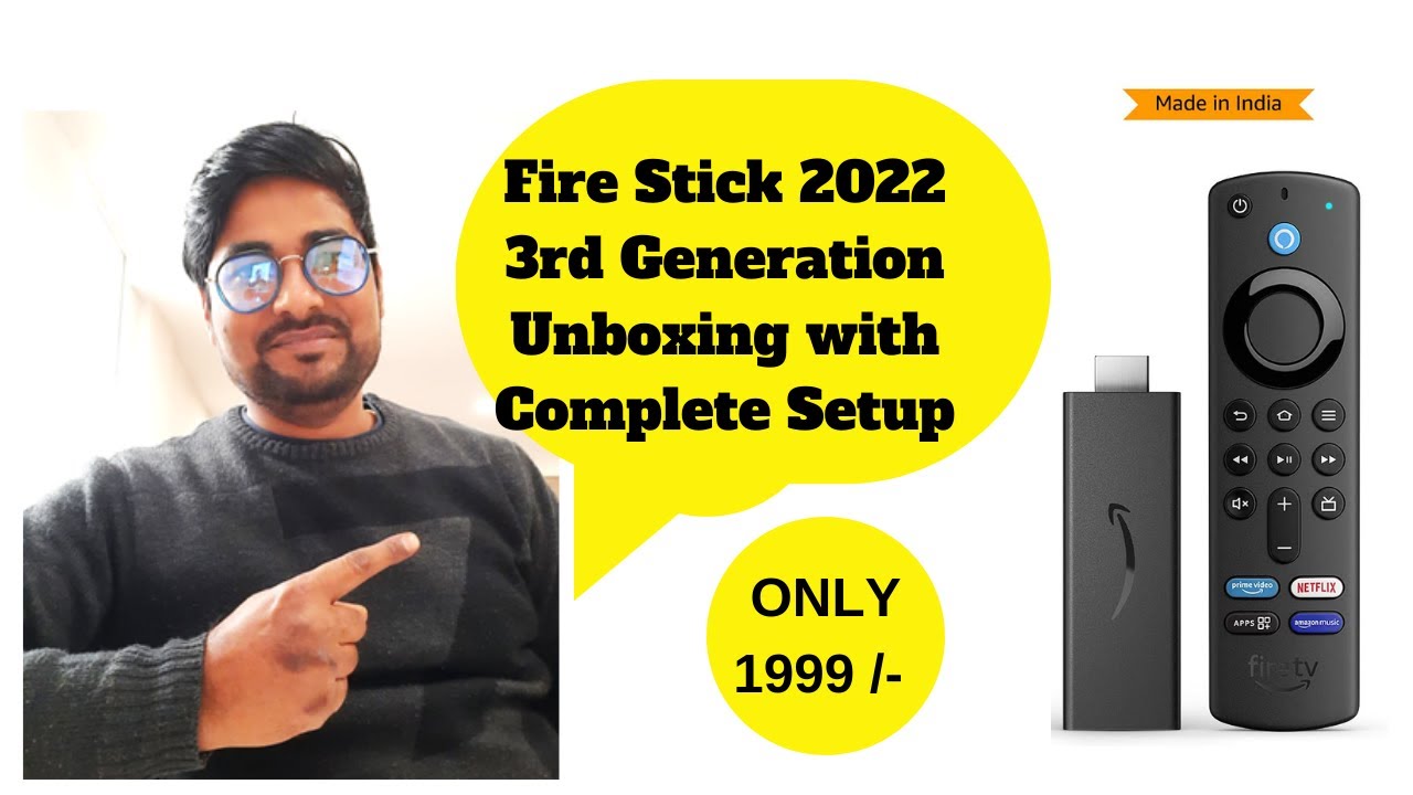 Fire Stick 2022 3rd Generation Unboxing with Complete Setup ️‍🔥 ️‍🔥 ...
