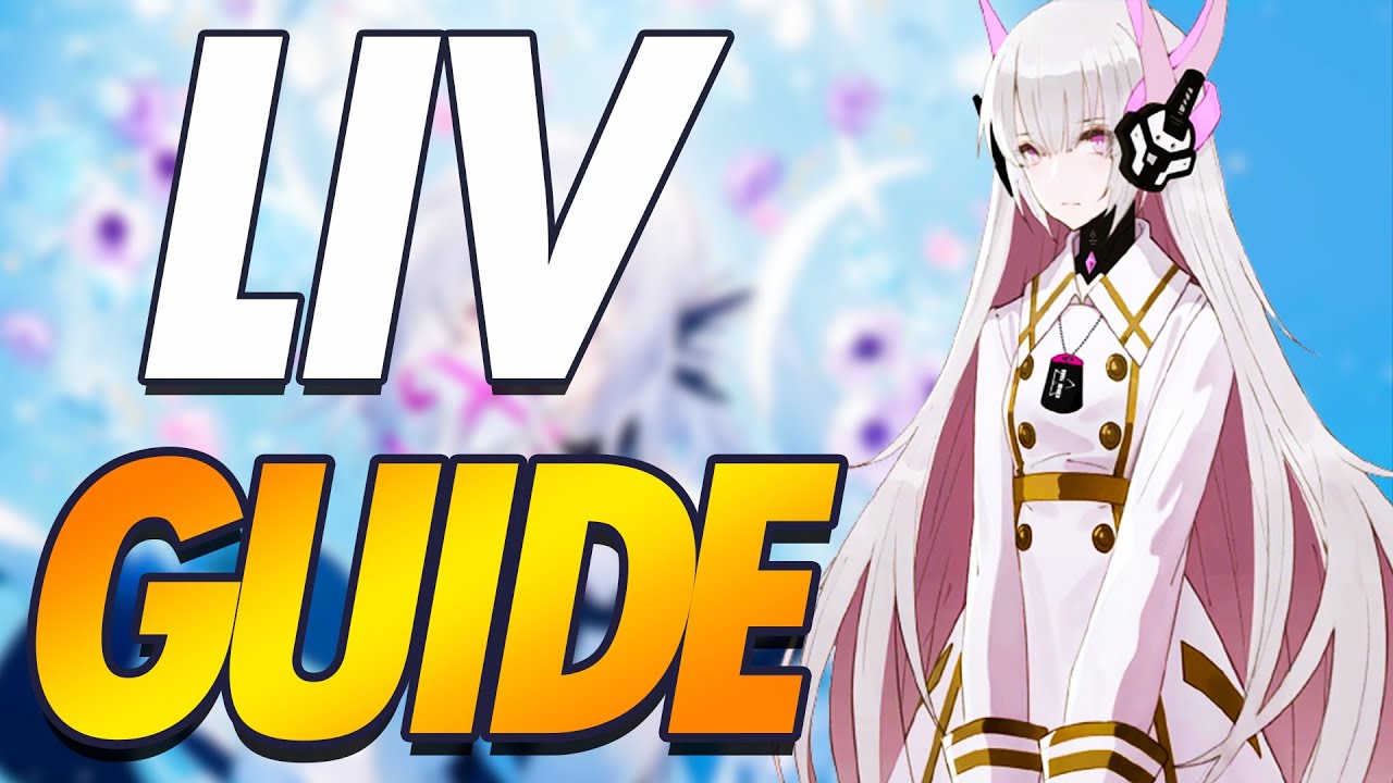 LIV B GUIDE ! (comment BUILD LIV B) !! - Punishing: Gray Raven - YouTube
