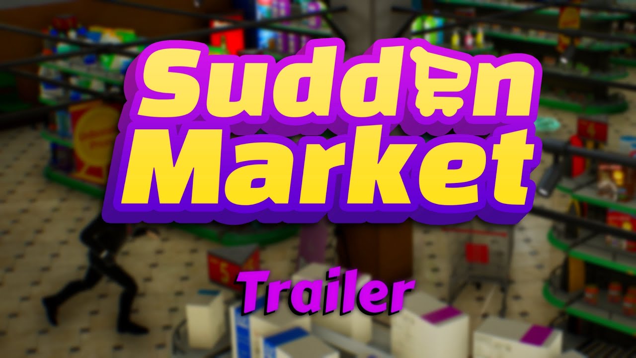 Sudden Market - Announcement Trailer - YouTube