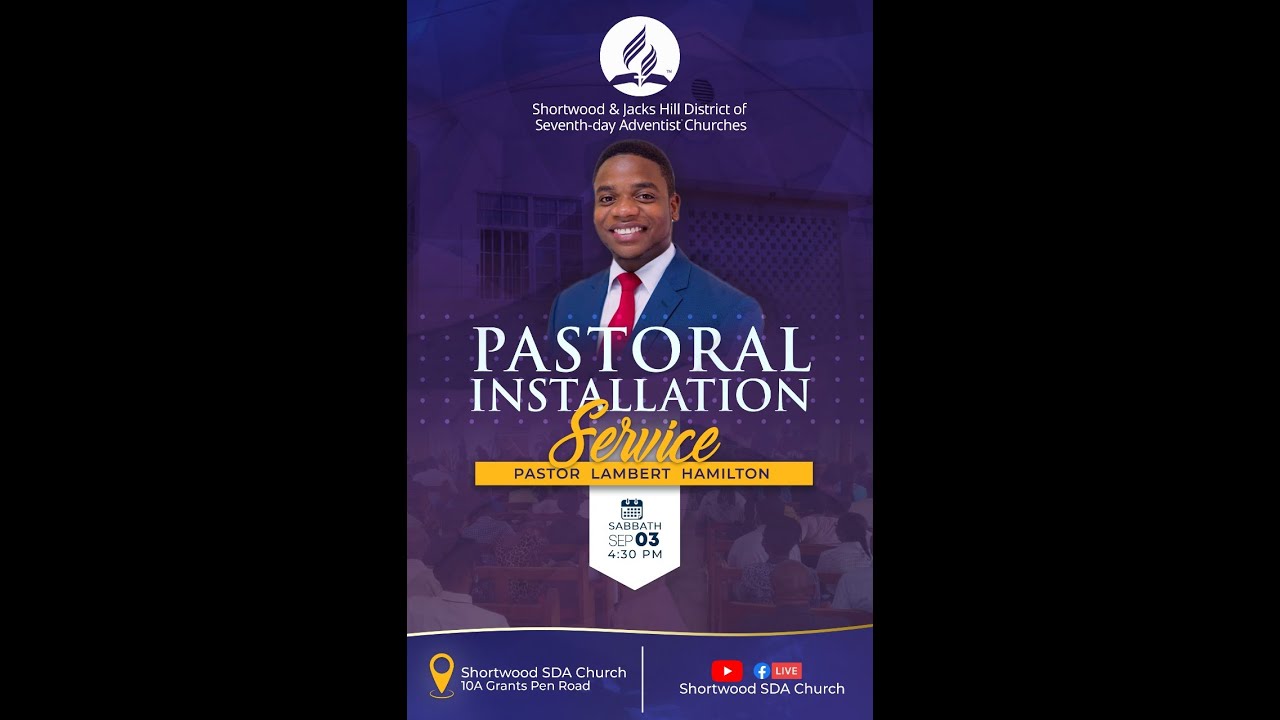 Shortwood & Jacks Hill SDA District of Churches | Pastor Lambert ...