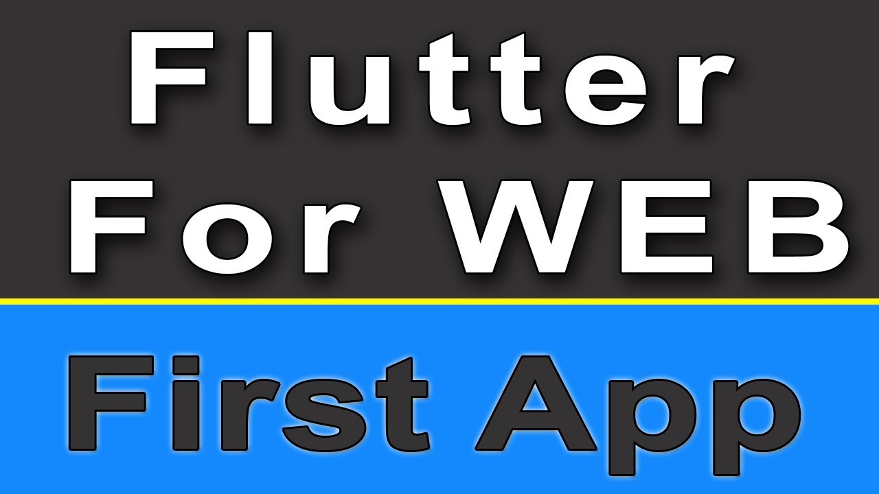Flutter For Web | Initial Setup | First App | Submit Form And Get Value ...