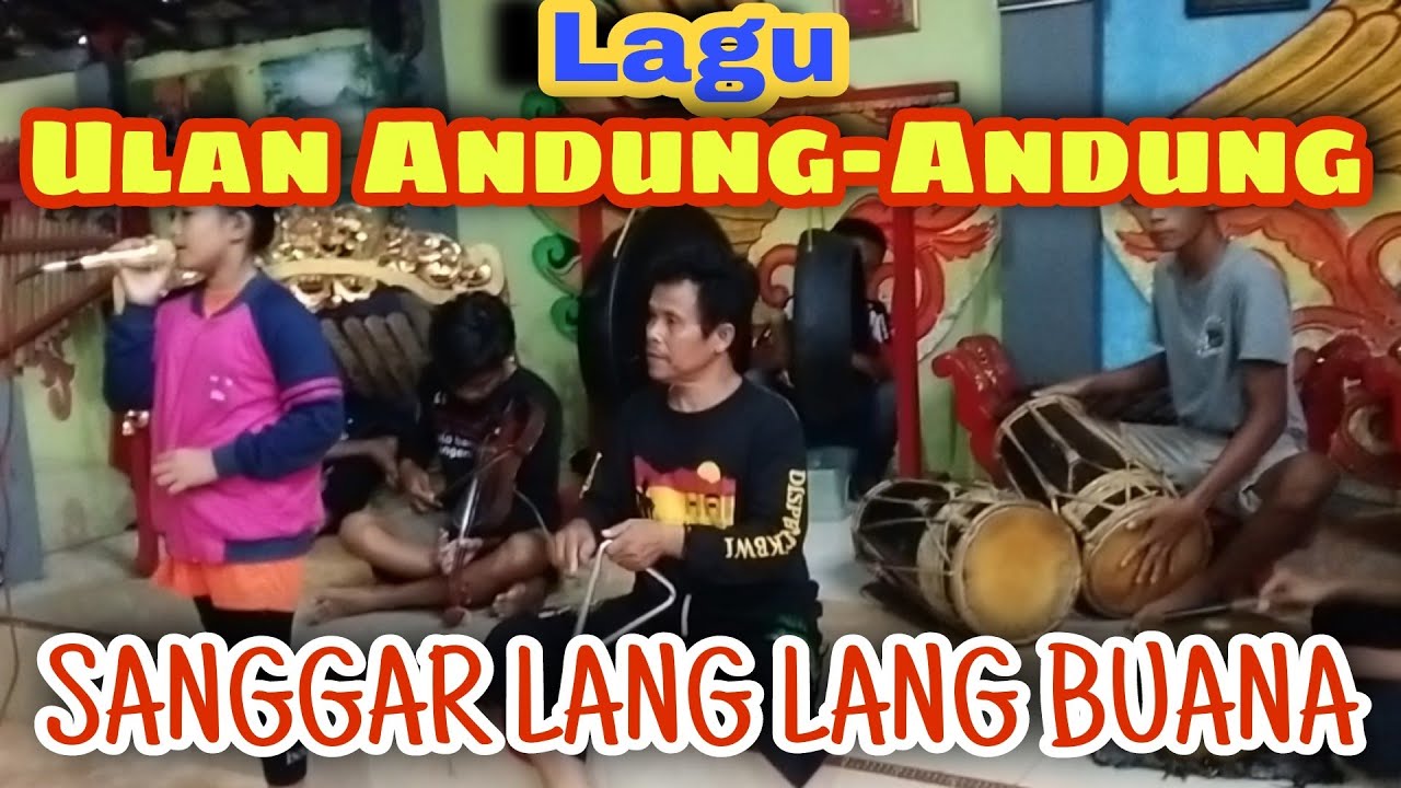 Berlatih Lagu Ulan Andung-Andung || SANGGAR LANG LANG BUANA - YouTube