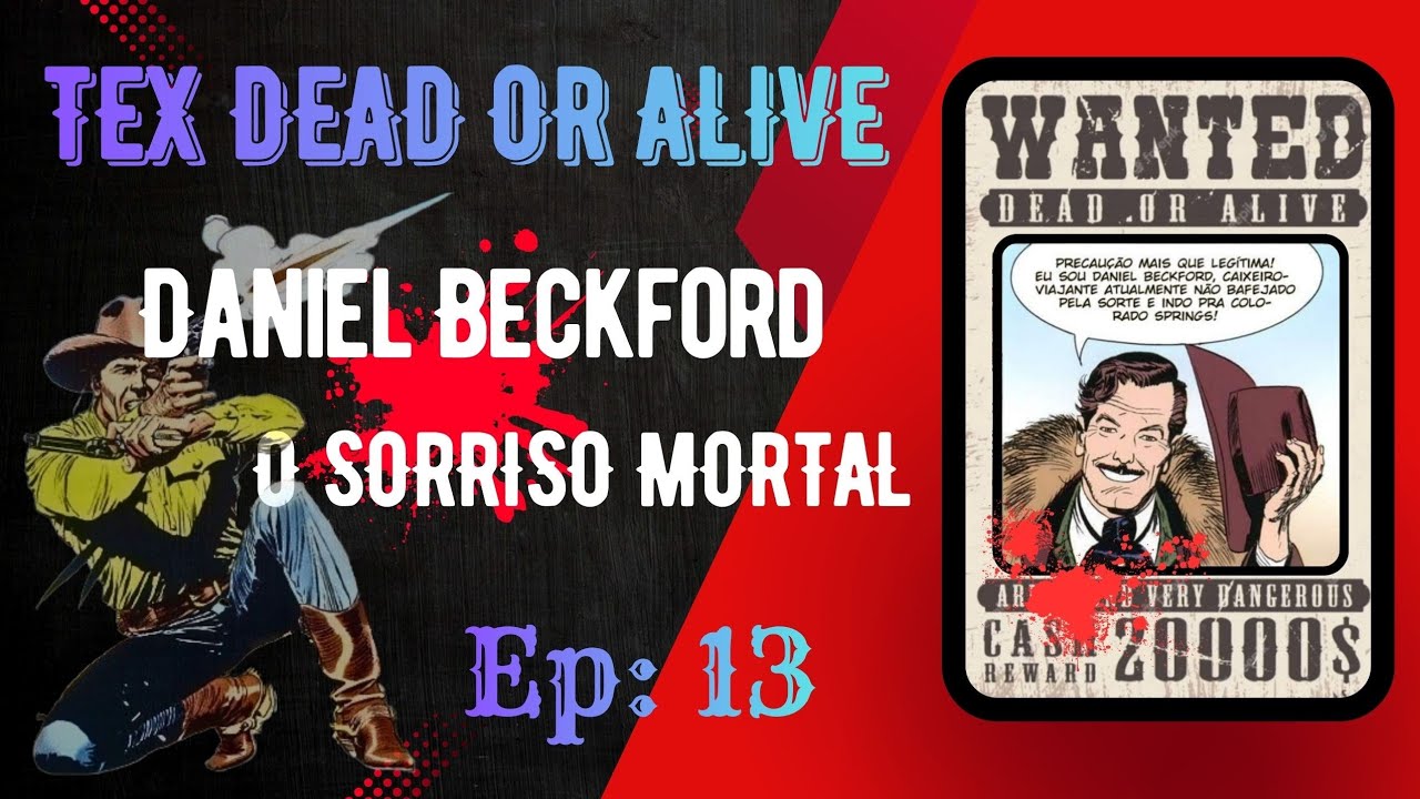 Tex Willer: Daniel Beckford O Sorriso Mortal EP: 13 - YouTube