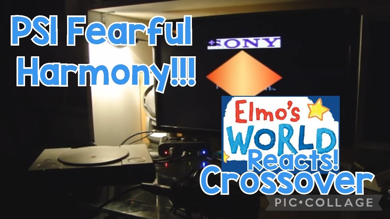 PS1 Fearful Harmony (Elmo's World Reacts Crossover) - YouTube