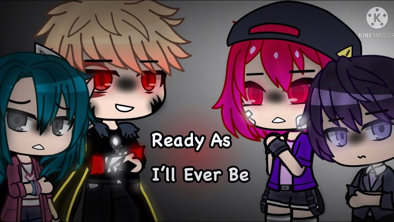 Ready As I’ll Ever Be// The Music Freaks// Evil Freaks AU// GCMM - YouTube