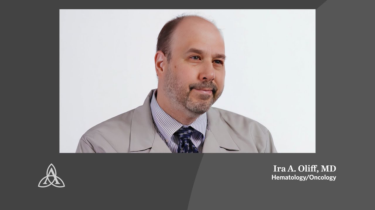 Meet Ira A. Oliff, MD, Hematology and Oncology | Ascension Illinois ...