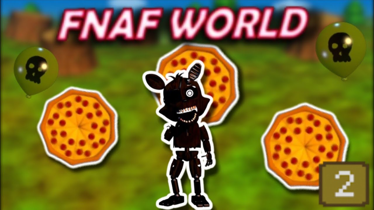 FNAF WORLD PC #2 || PHANTOM TEAM! - YouTube