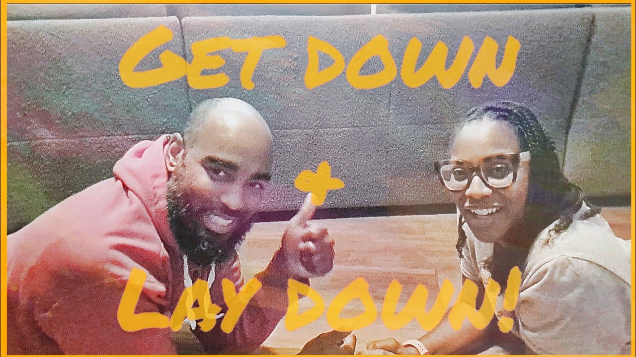 Get down & lay down !?!? could this help a TOXIC relationship???? - YouTube