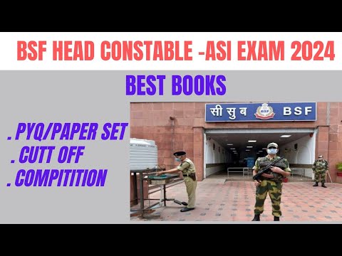 BSF ASI/ HCM PREVIOUS YEAR QUESTION ( BEST BOOKS)[[ BSF ASI / HCM 2024 ...