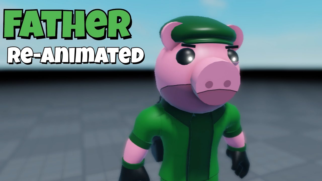Piggy Reanimated "Father" - YouTube