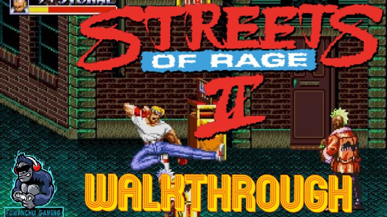 Streets of Rage 2 / Sega / Walkthrough / Mega Drive / Beat em Up Action ...