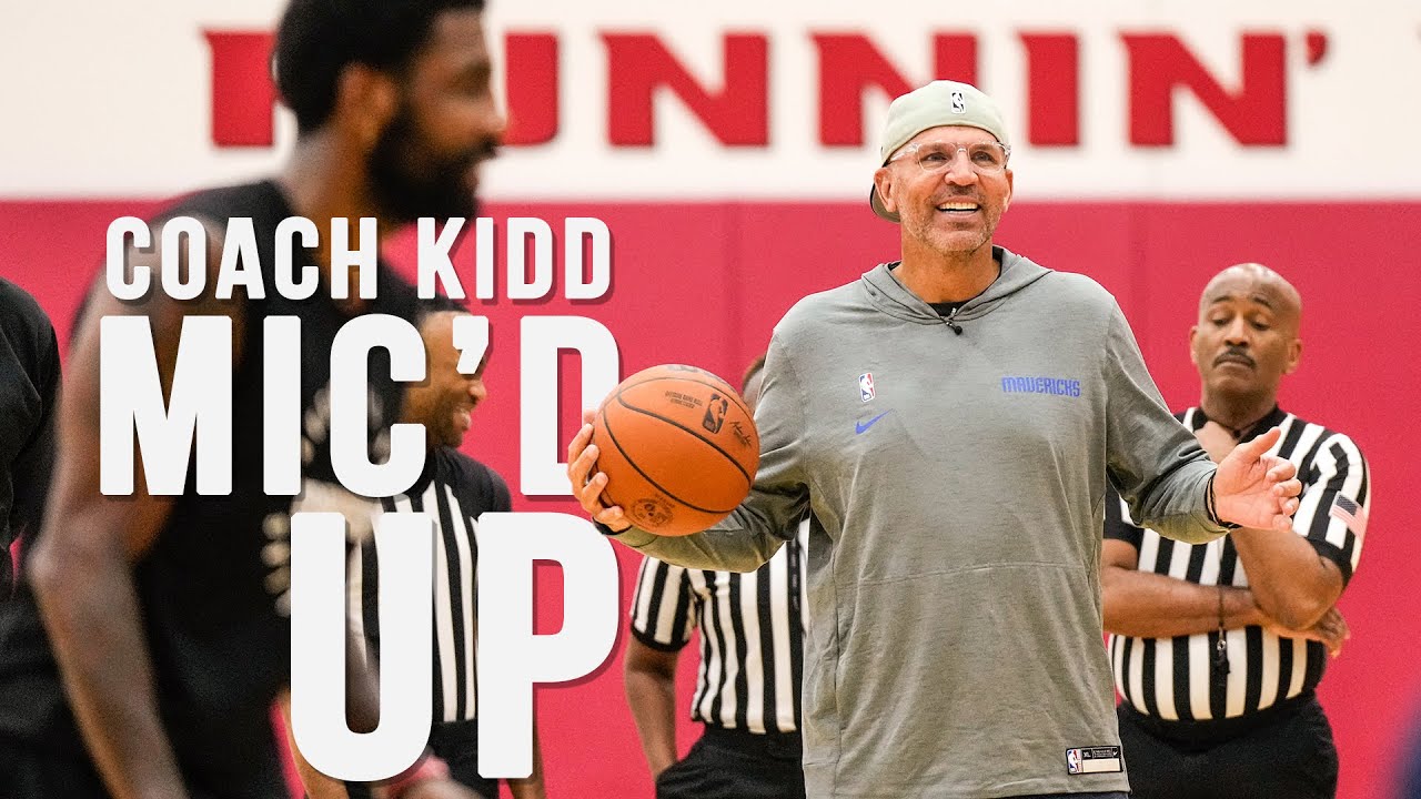 Coach Kidd Mic'd Up! at the Mavs 24-25 Training Camp - YouTube