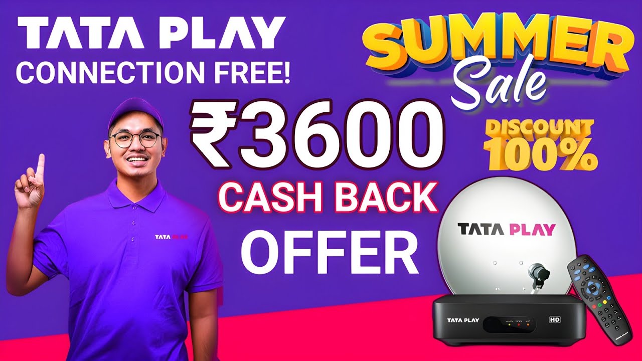Tata Play HD New Connection Free | Tata Play ₹3600 Cash Back Offer ...