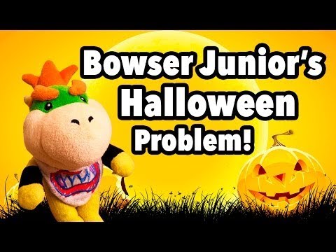 SML Movie: Bowser Junior's Halloween Problem [REUPLOADED]