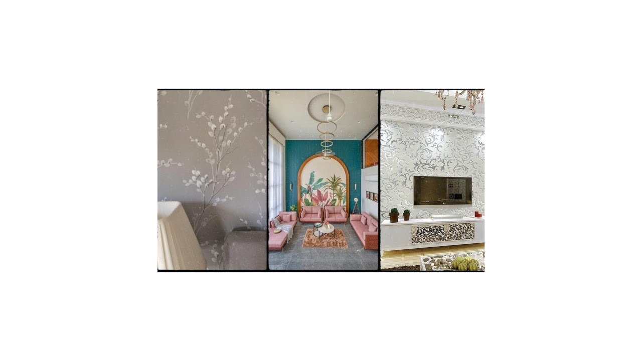 Home Decoration Wall Paper Ideas Design and Style - YouTube