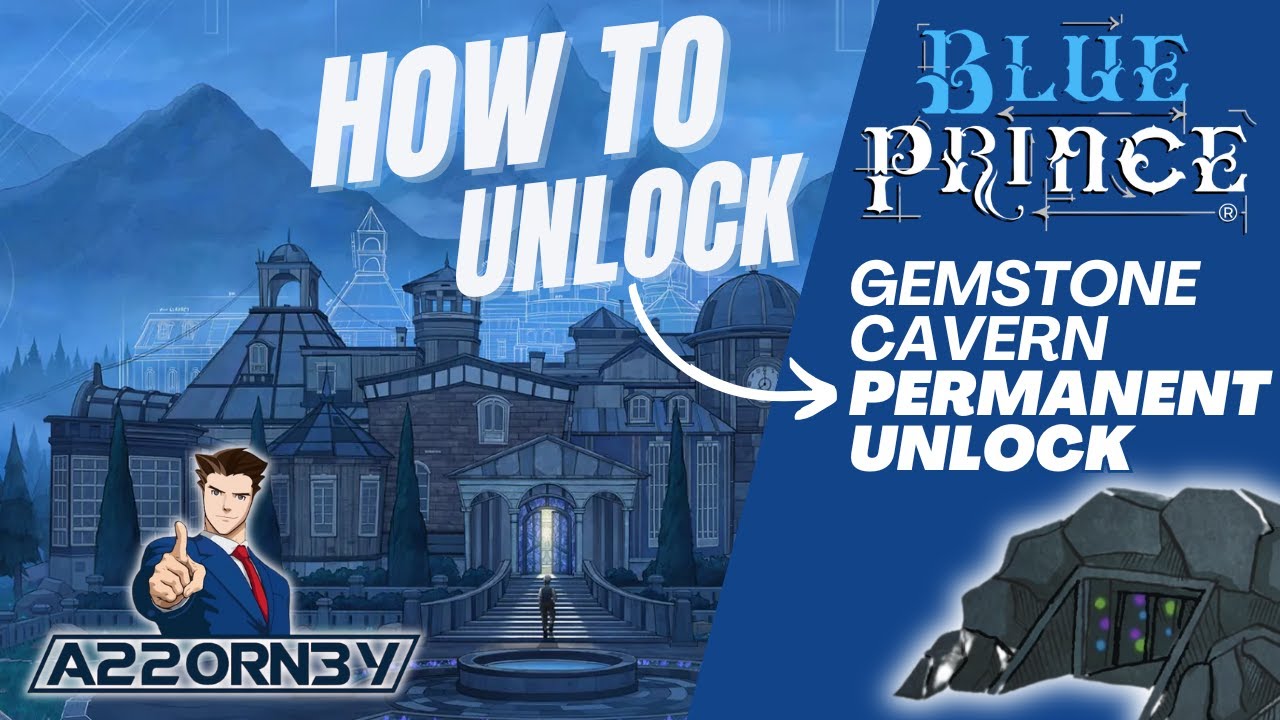 Blue Prince - Guide to Unlocking the Gemstone Cavern Permanently ...