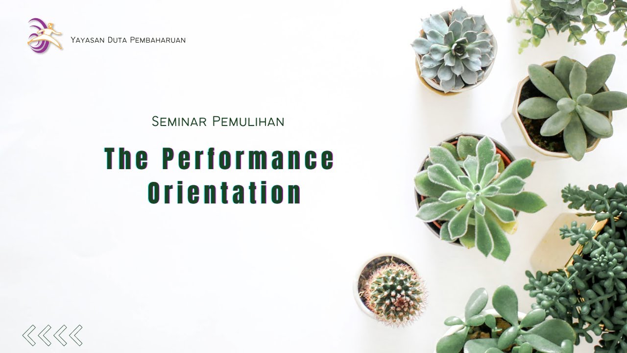 Performance Orientation (sesi 1) - YouTube