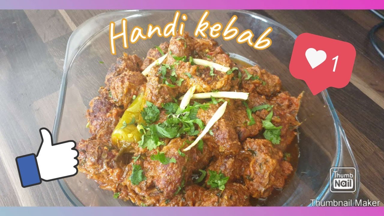 How to make Handi kebab || Cooking with Rukhsana - YouTube