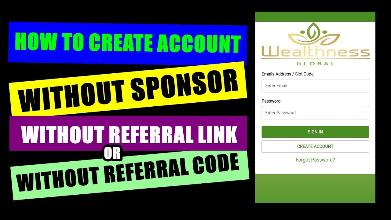 HOW TO CREATE ACCOUNT WEALTHNESS GLOBAL WITHOUT SPONSOR OR REFERRAL LINK OR REFERRAL CODE - YouTube