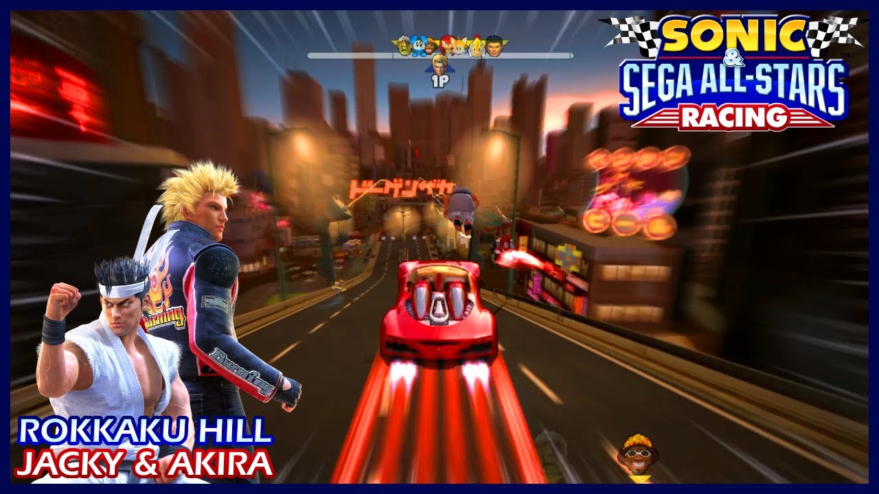 Sonic & SEGA All Stars Racing | Rokkaku Hill | Jacky & Akira - YouTube