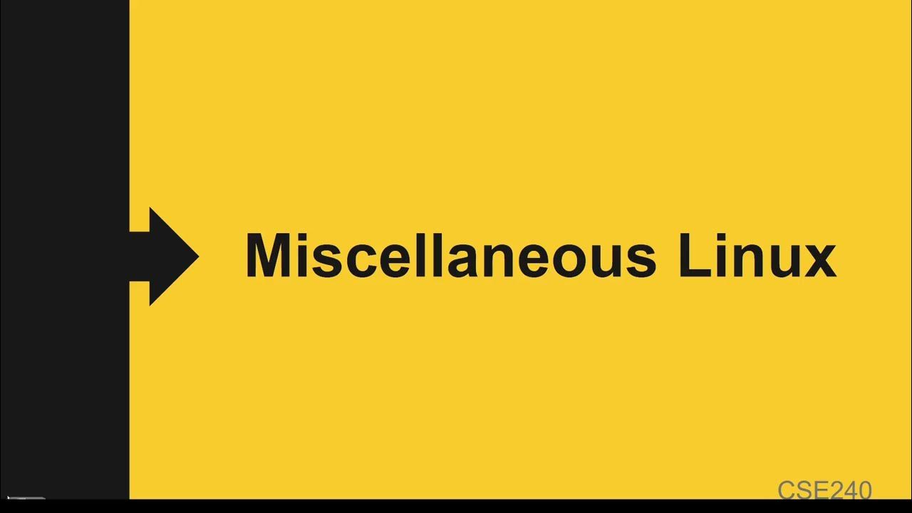 1 8 Miscellaneous Linux - YouTube
