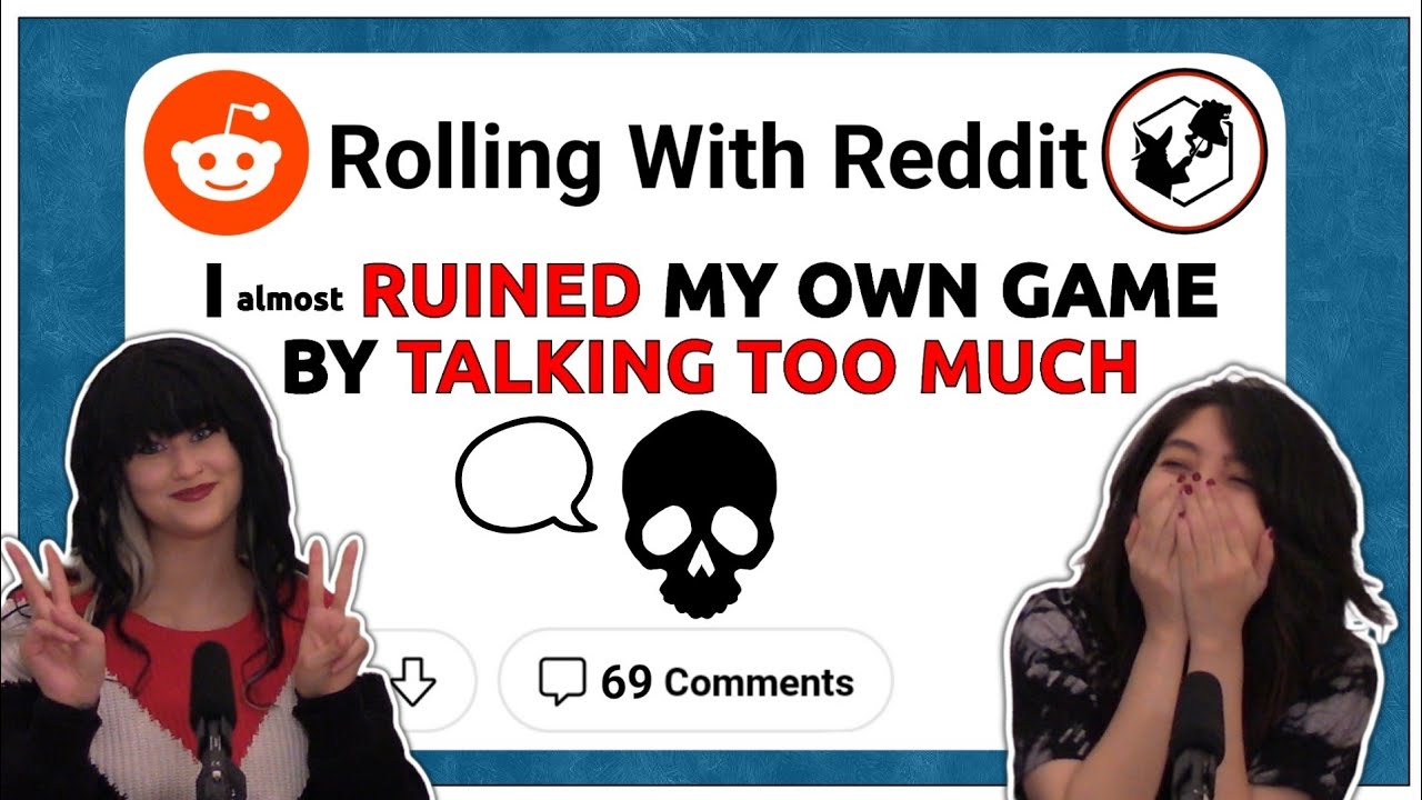 I Ruined My Game by Saying Too Much | Rolling With Reddit #11 | (RPG ...
