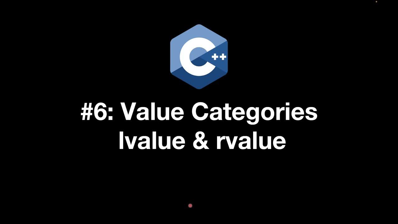 Modern C++ Programming #6: Value Categories lvalue & rvalue - YouTube