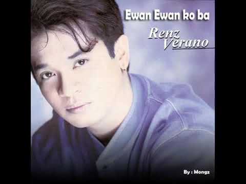 Ewan Ewan Ko Ba By:Renz Verano - YouTube