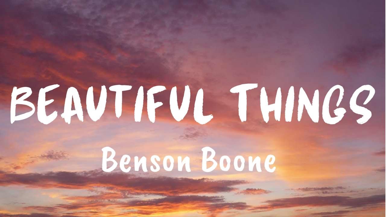 Beautiful Things (Lyrics) - Benson Boone - - YouTube
