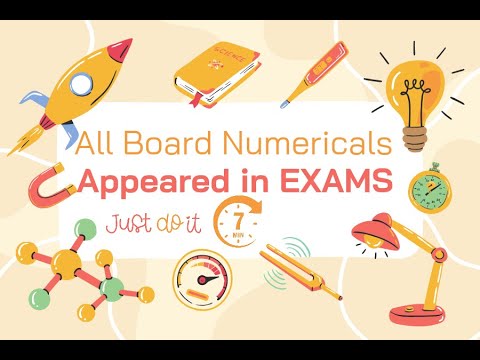 All Numerical Problems appeared in Board Exams | Comprehensive Step-by ...