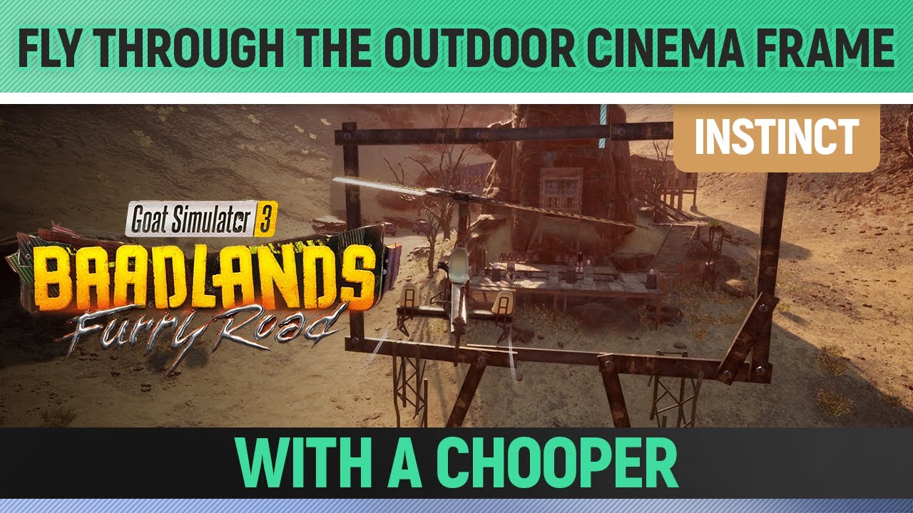 Goat Simulator 3: Baadlands Furry Road - Instinct - Fly Through the ...