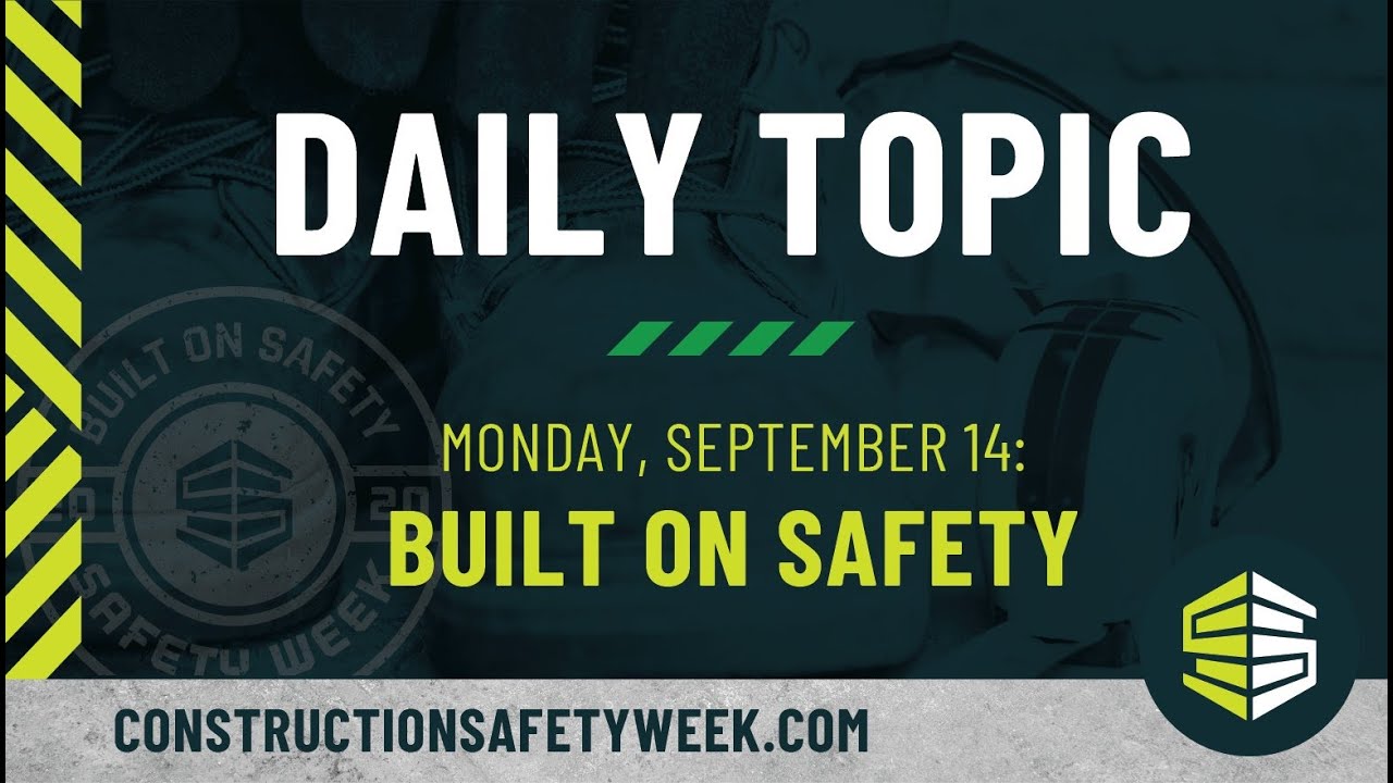 2020 Safety Week Topic 1: Built on Safety - YouTube