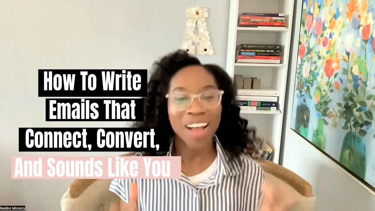 Email Marketing: How To Write Emails That Connect, Convert & Sound Like ...