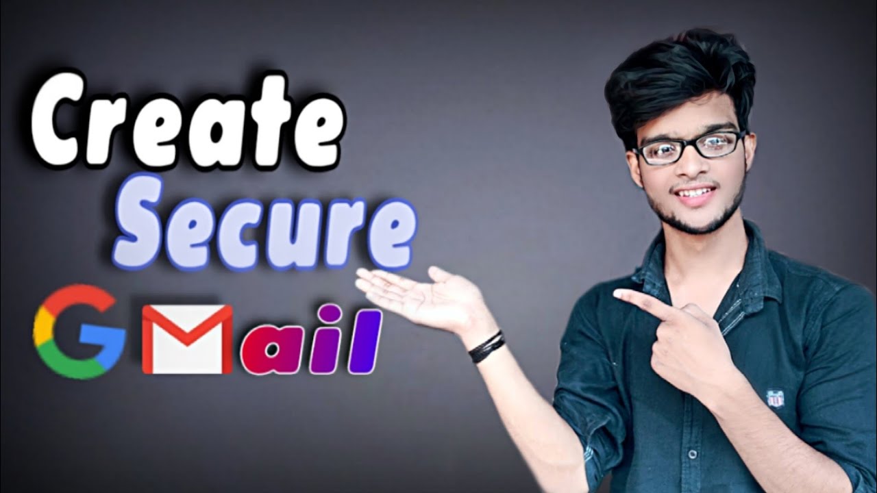 How To Create A Gmail Account | Create Secure Gmail For Youtube Channel ...