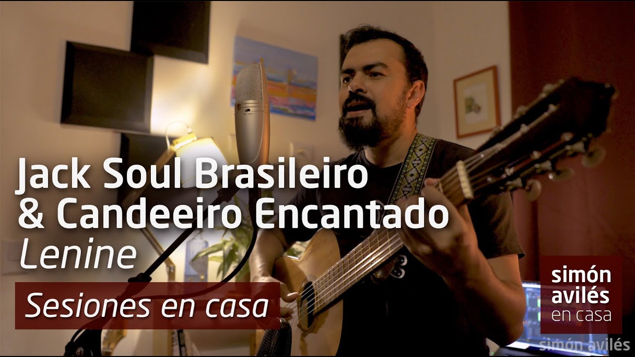 Jack Soul Brasileiro & Candeeiro Encantado - Lenine (Cover - Simón Avilés) - YouTube