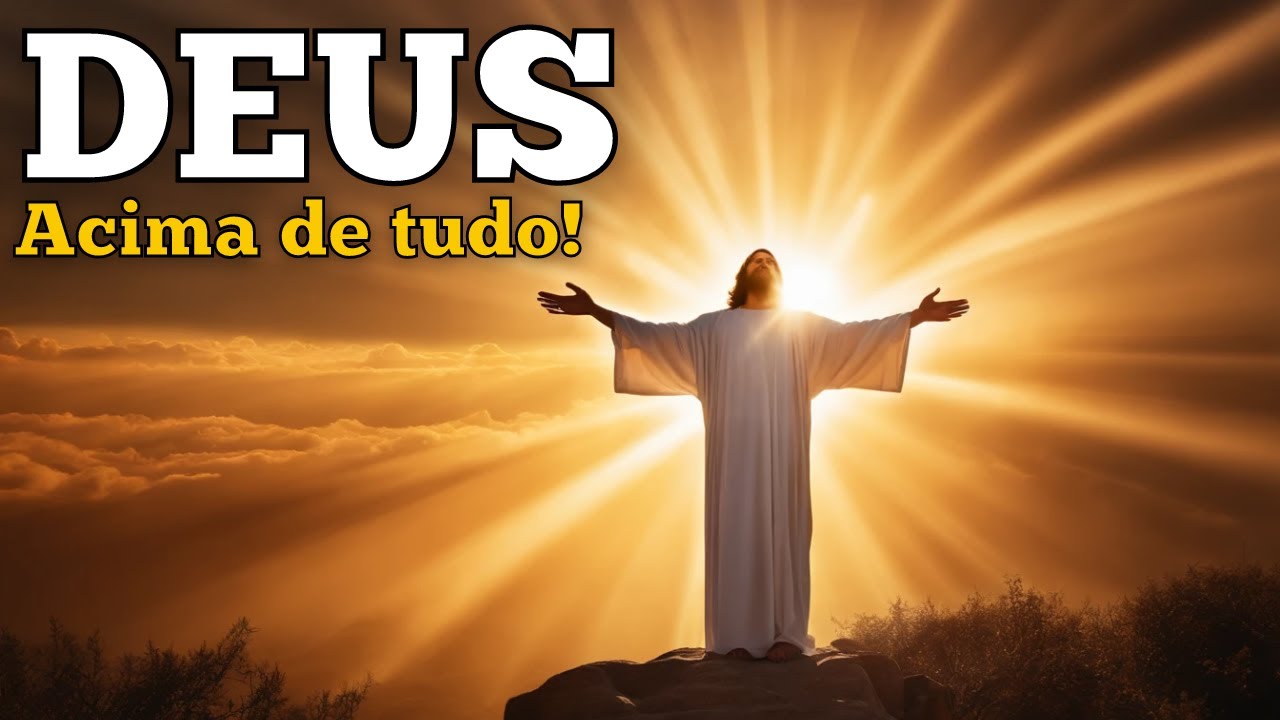 COLOQUE SEMPRE DEUS ACIMA DE TUDO | Uma ORAÇÃO matinal abençoada e ...