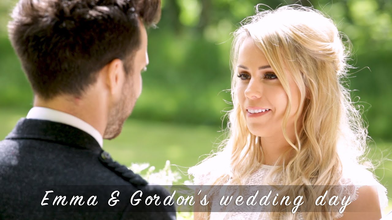 Emma & Gordon's Wedding Day - YouTube