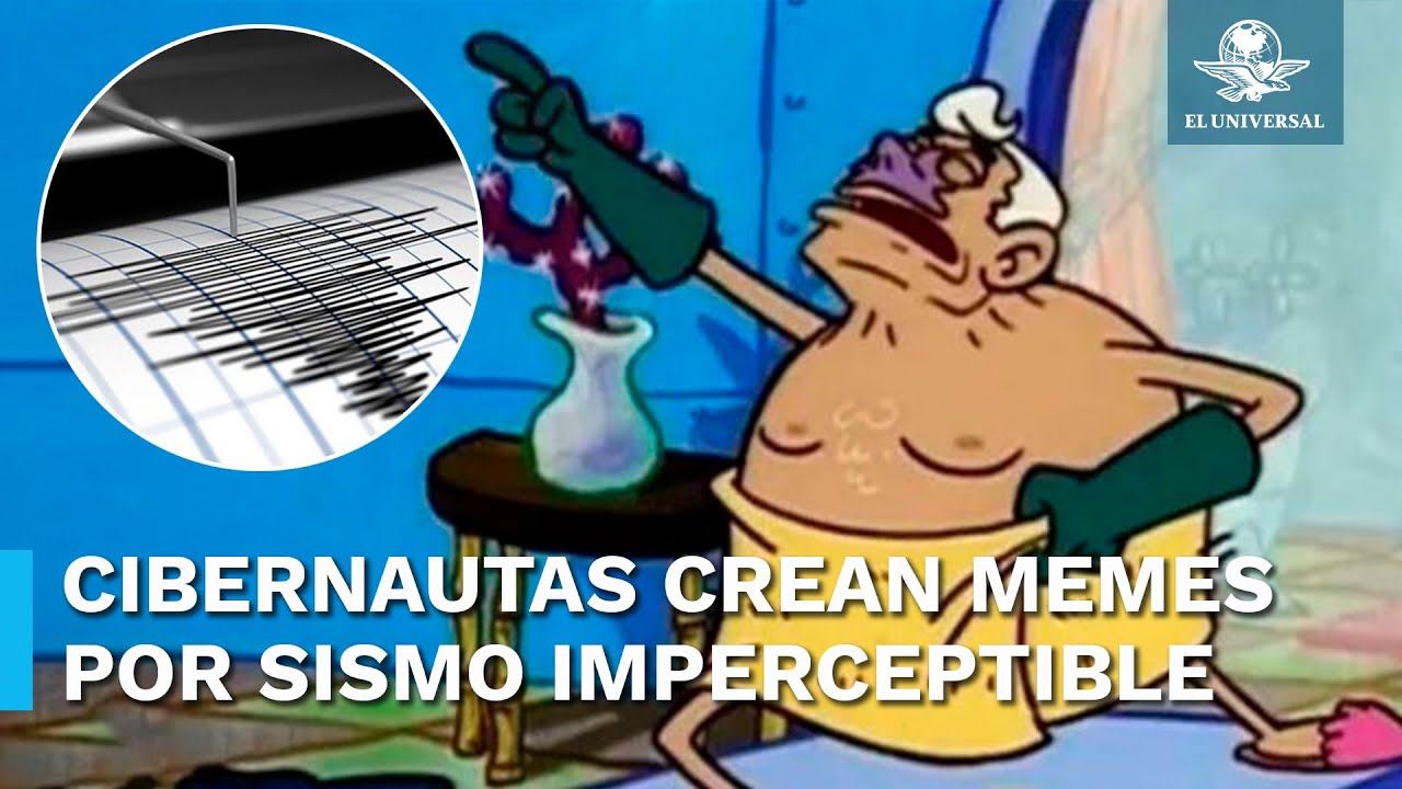 Estos son los mejores memes del sismo imperceptible en CDMX - YouTube