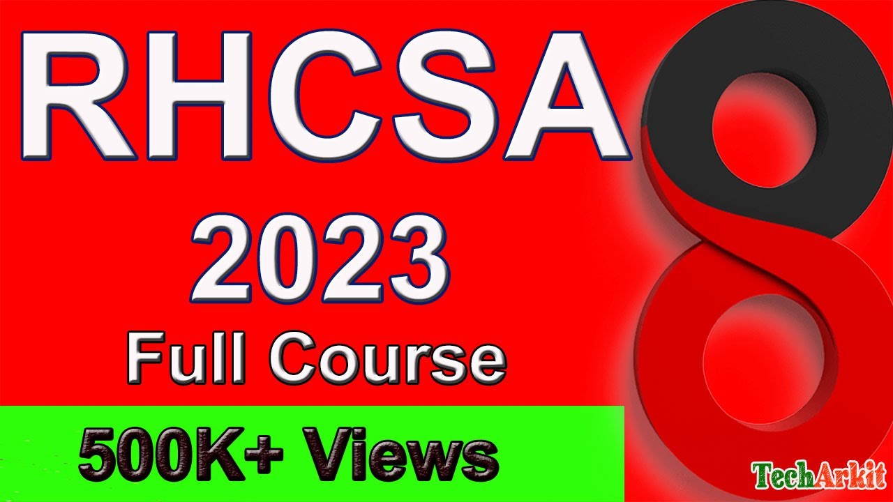 Rhcsa 2021 Red Hat Certified System Administrator Ex200 Tech Arkit Blog Lienketvn