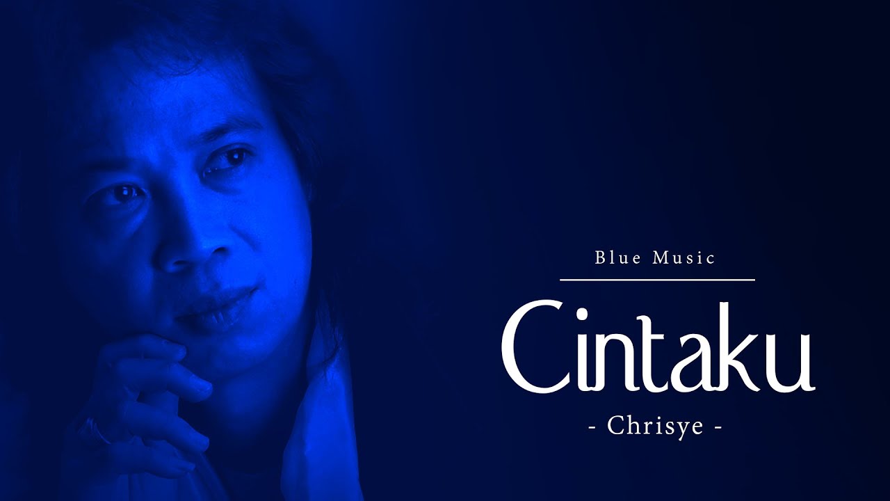CINTAKU - CHRISYE (Band Cover - Blue Music) - YouTube
