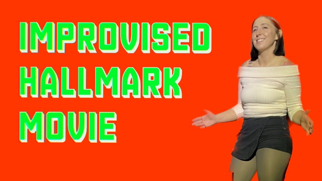 Improvised Hallmark Movie - Live Comedy - Full Show - The Greatest ...