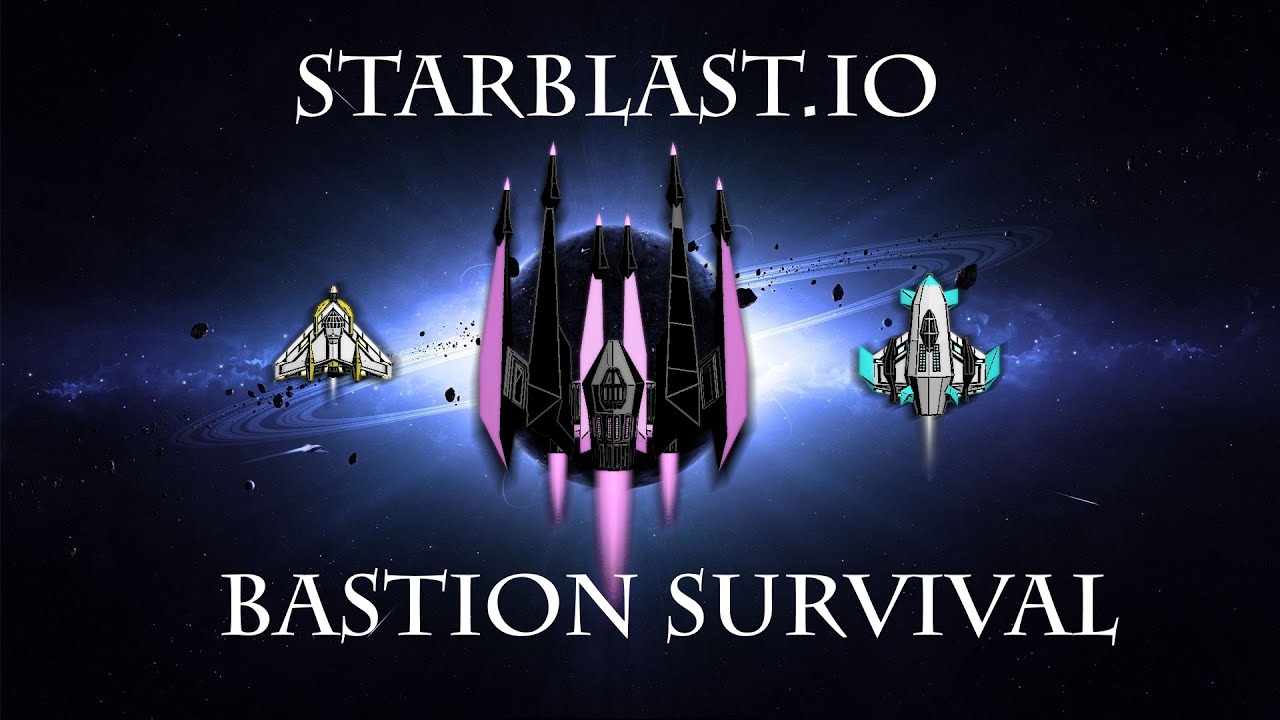 Starblast.io | Bastion survival - Full game - YouTube