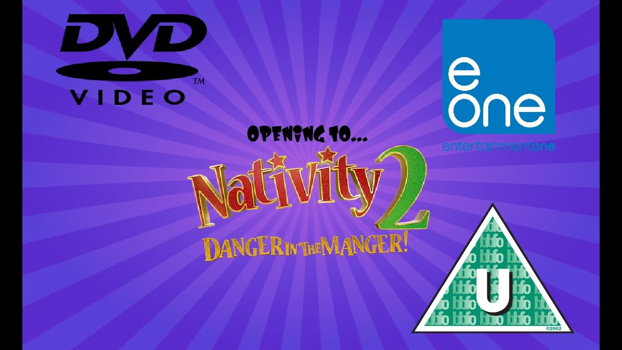Opening to Nativity 2: Danger to the Manger 2013 UK DVD - YouTube