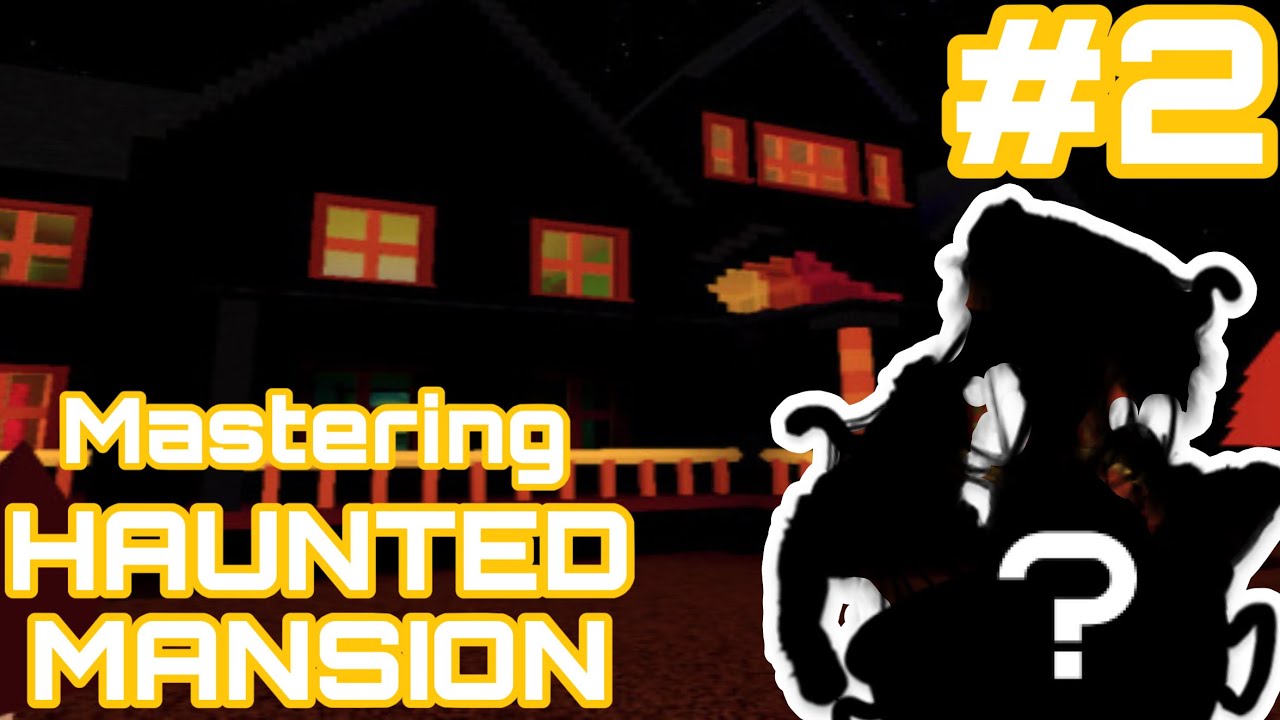 Mastering HAUNTED MANSION | Roblox The Bear Mastery Part 2 - YouTube