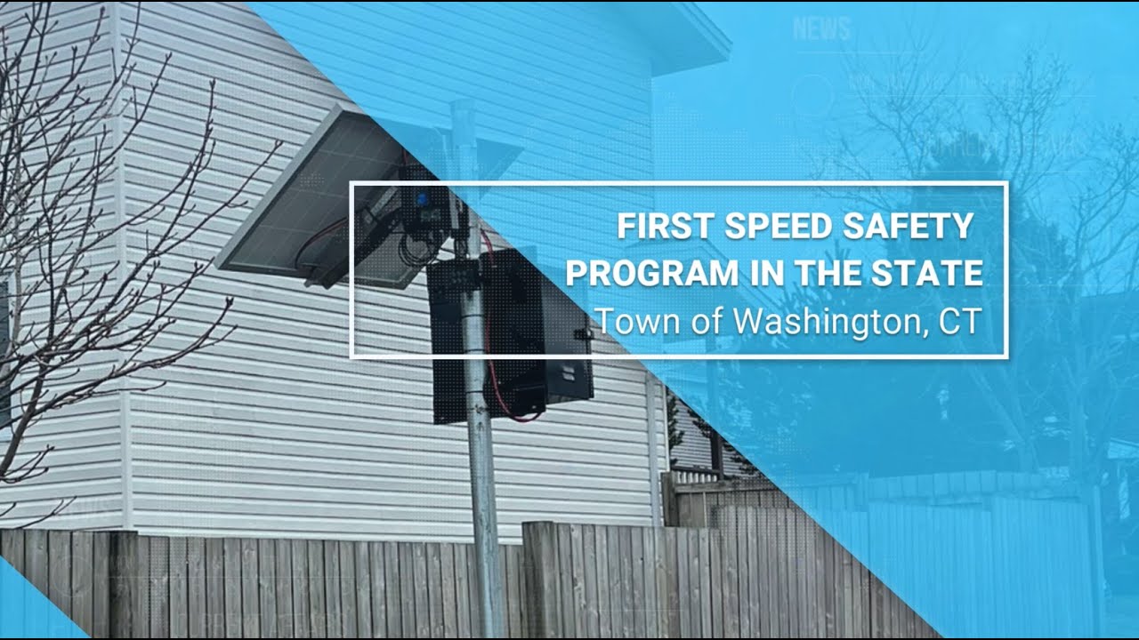 Washington, CT Takes Action: First Speed Safety Cameras in CT to ...
