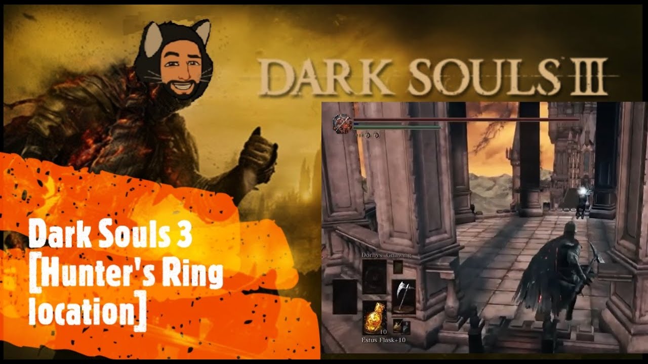 Dark Souls 3 [Hunter's Ring location] - YouTube