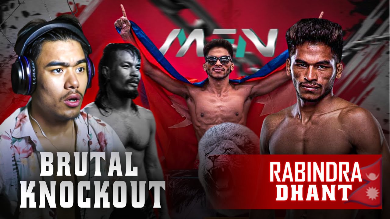 Rabindra Dhant Vs Chungreng Koren Fight | MFN 17 Main Event | Nepal Vs India Full Fight Reaction ...
